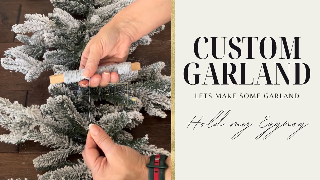 Custom Garland Tutorial - YouTube