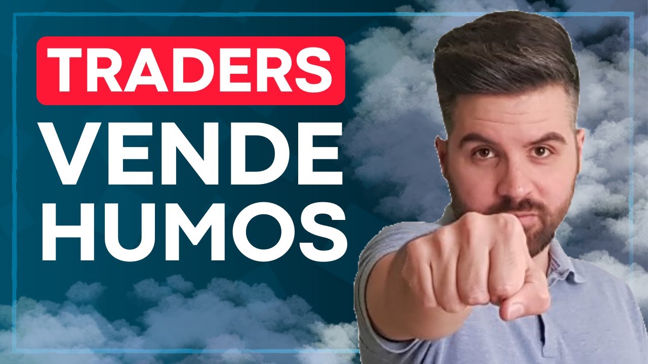 ¿Cómo DESCUBRIR a un VENDE HUMO en el mundo del TRADING? ESTAFADORES y ...
