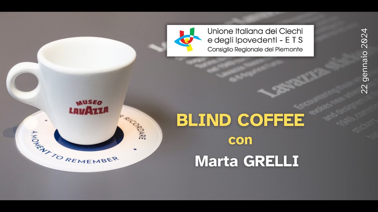 Blind Coffee - Talk con Marta Grelli, CEO di Travelin - YouTube