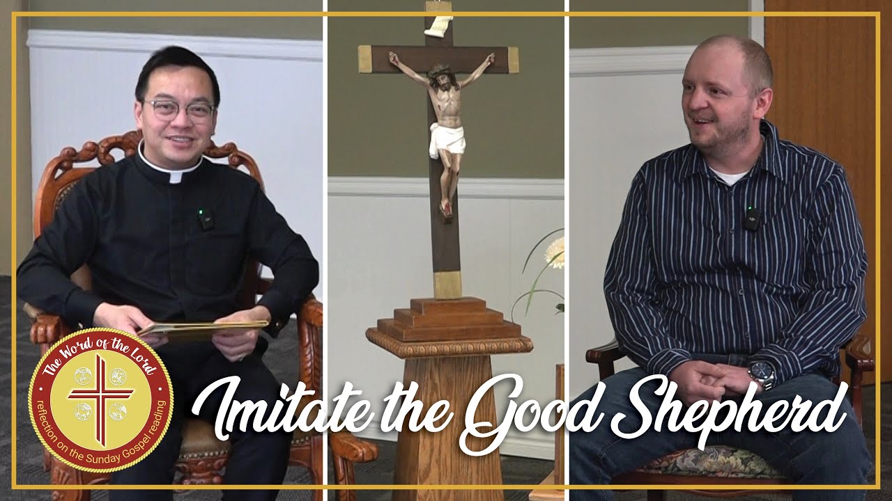 Episode 14: Imitate the Good Shepherd | The Word of the Lord with Fr ...