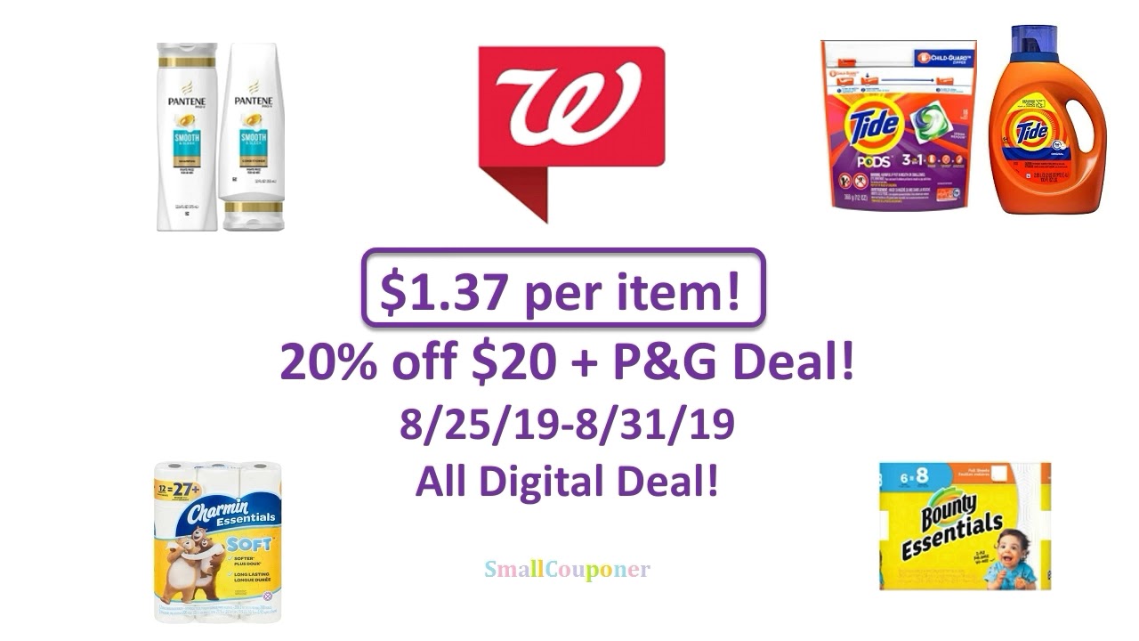 Walgreens 20% off $20 and P&G Deal 8/25/19-8/31/19! All Digital Deal ...