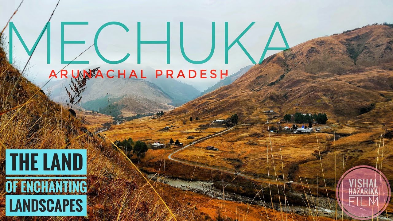 Mechuka | Arunachal Pradesh | Northeast India | Travel Video | Roadtrip ...