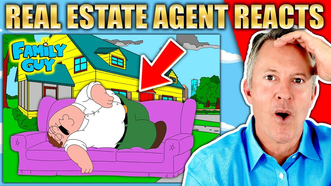 Real Estate Agent Reacts to Family Guy Funny Real Estate Moments. LOL ...