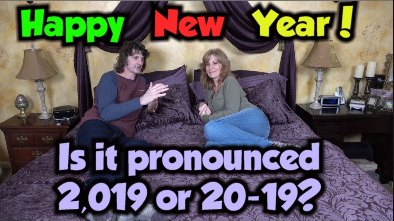 2019 - How do you pronounce it? Two thousand nineteen or Twenty ...