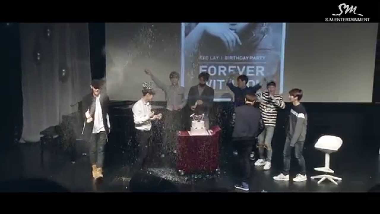 EXO Lay Birthday Party - Forever With You - YouTube