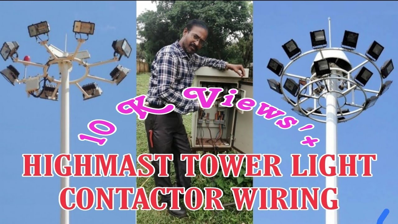 HIGHMAST TOWER LIGHT CONTACTOR WIRING // JJ TECHNICAL SUPPORT // - YouTube