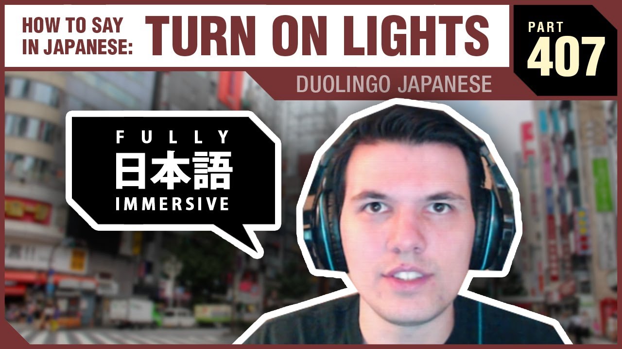 HOW TO SAY TURN ON LIGHTS IN JAPANESE Duolingo EN To JP PART how-to-say-turn-on-lights-in-japanese-duolingo-en-to-jp-part