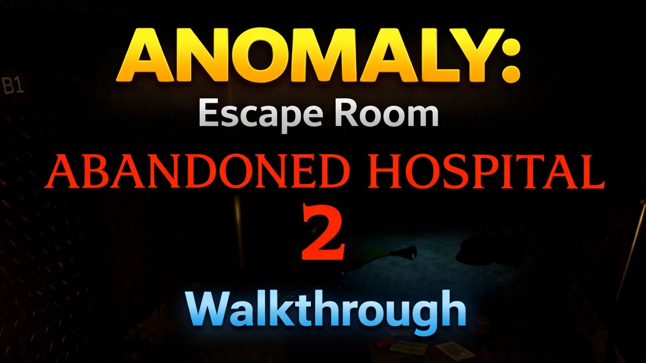 Roblox ANOMALY: Escape Room ABANDONED HOSPITAL 2 Walkthrough [English ...