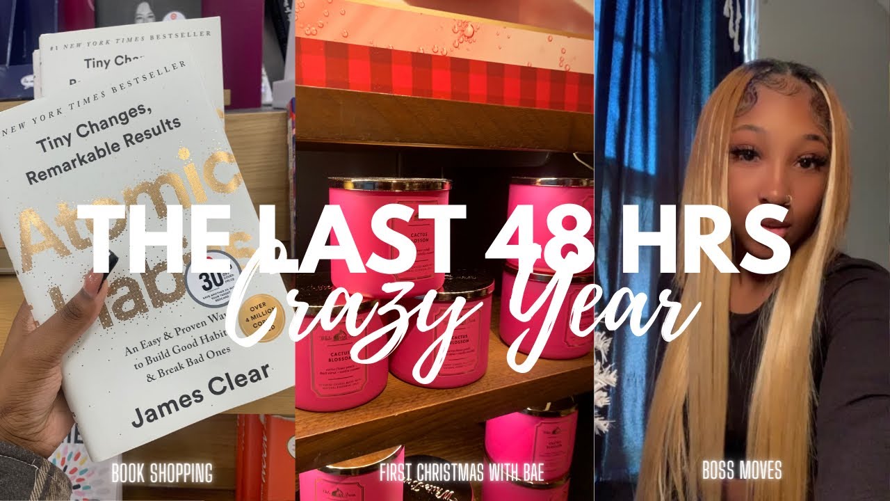 Last 48hrs IN 2022!! new book [atomic habits] + college gurll??? - YouTube