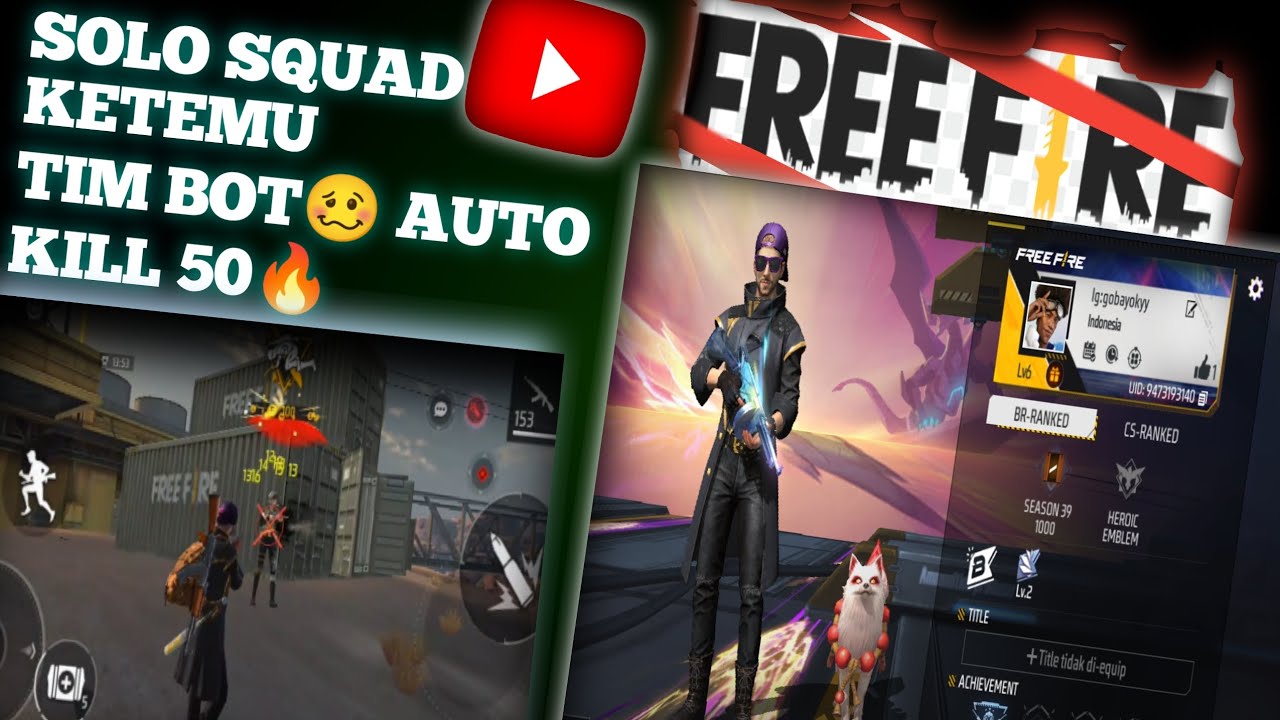SOLO SQUAD KETEMU TIM BOT🥴 AUTO KILL 50🔥 (FREEFIRE) JANGGAN LUPA ...