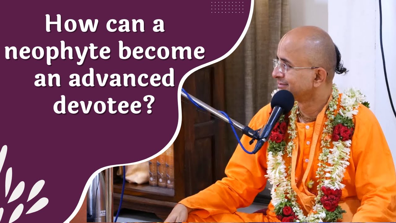 How can a neophyte become an advanced devotee? | ISKCON Whitefield ...
