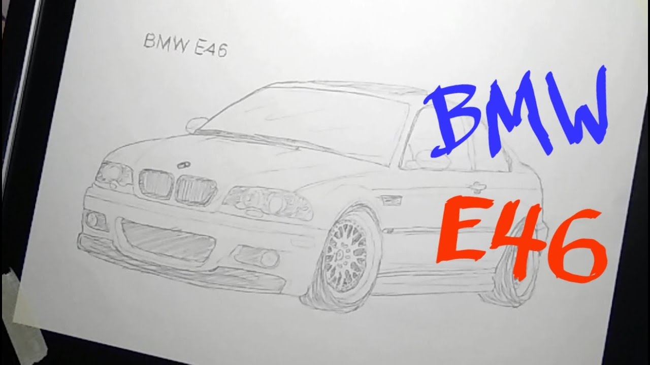 BMW E46 Drawing - YouTube