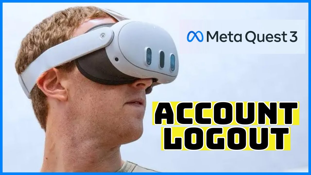 How to Logout Sign Out in Meta Quest 3? - YouTube