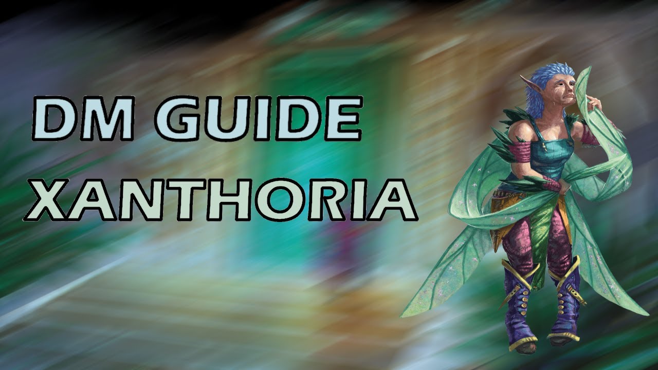 Xanthoria | Candlekeep Mysteries | DMs Guide - YouTube