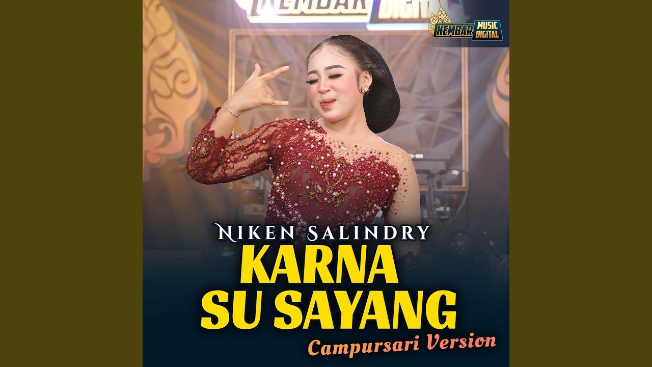 Karna Su Sayang - YouTube Music