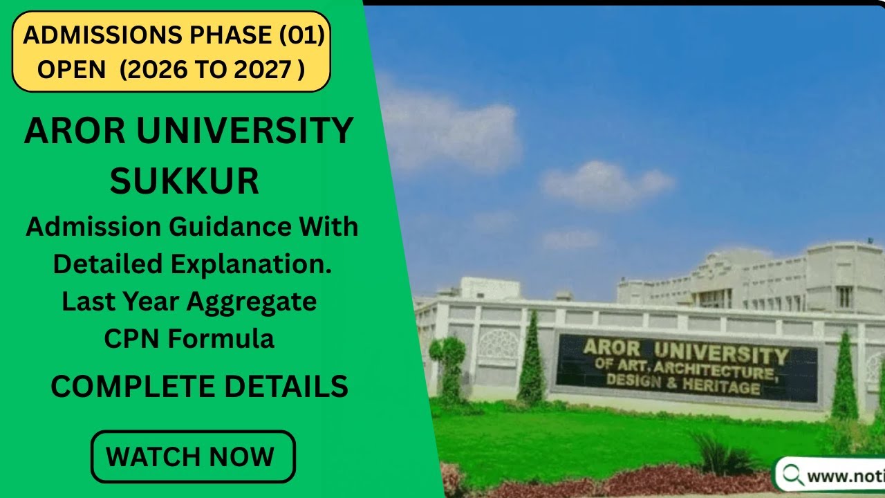 Admission Guidance For Aror University Sukkur (Round 01) 2025 to 2026 ...