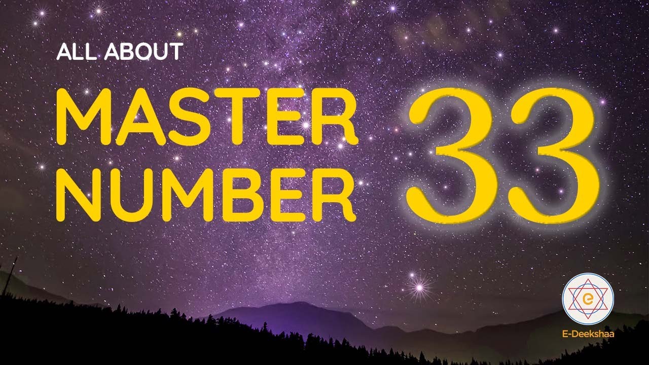 Master Number 33 The Master Healer All About Master Number 33 In master-number-33-the-master-healer-all-about-master-number-33-in