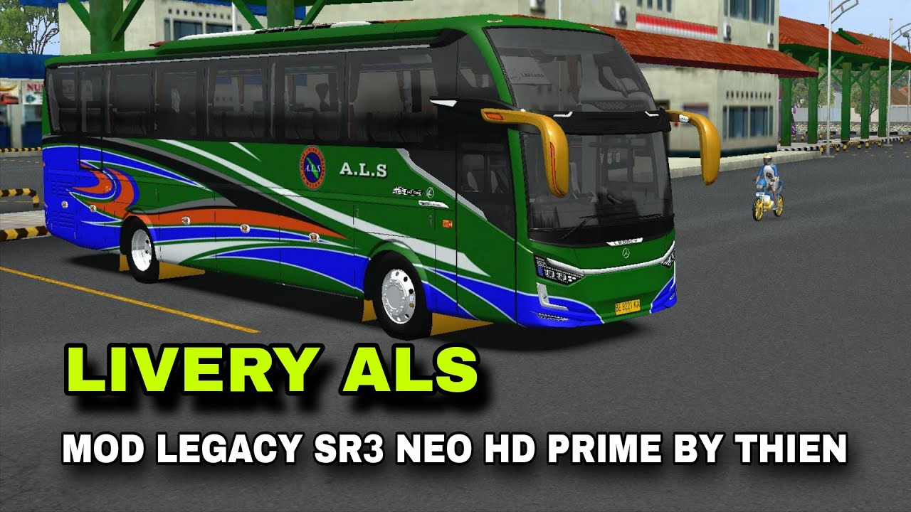 Livery ALS Mod Legacy SR3 Neo HD Prime By Thien | Bussid v4.4.1 - YouTube