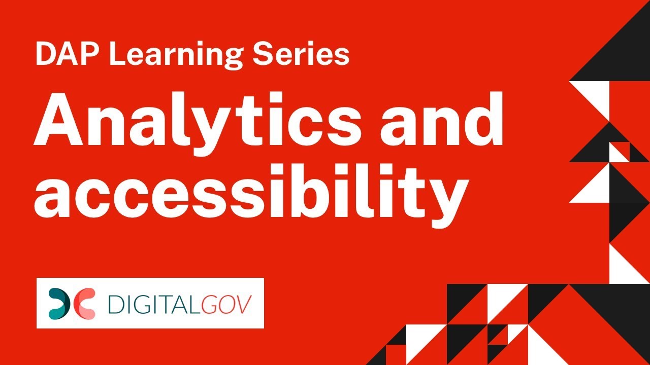 DAP Learning Series: Analytics and Accessibility - YouTube