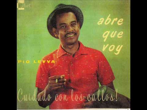 Pío Leyva – Abre Que Voy - Cuidado Con Los Callos! (Vinyl) - Discogs