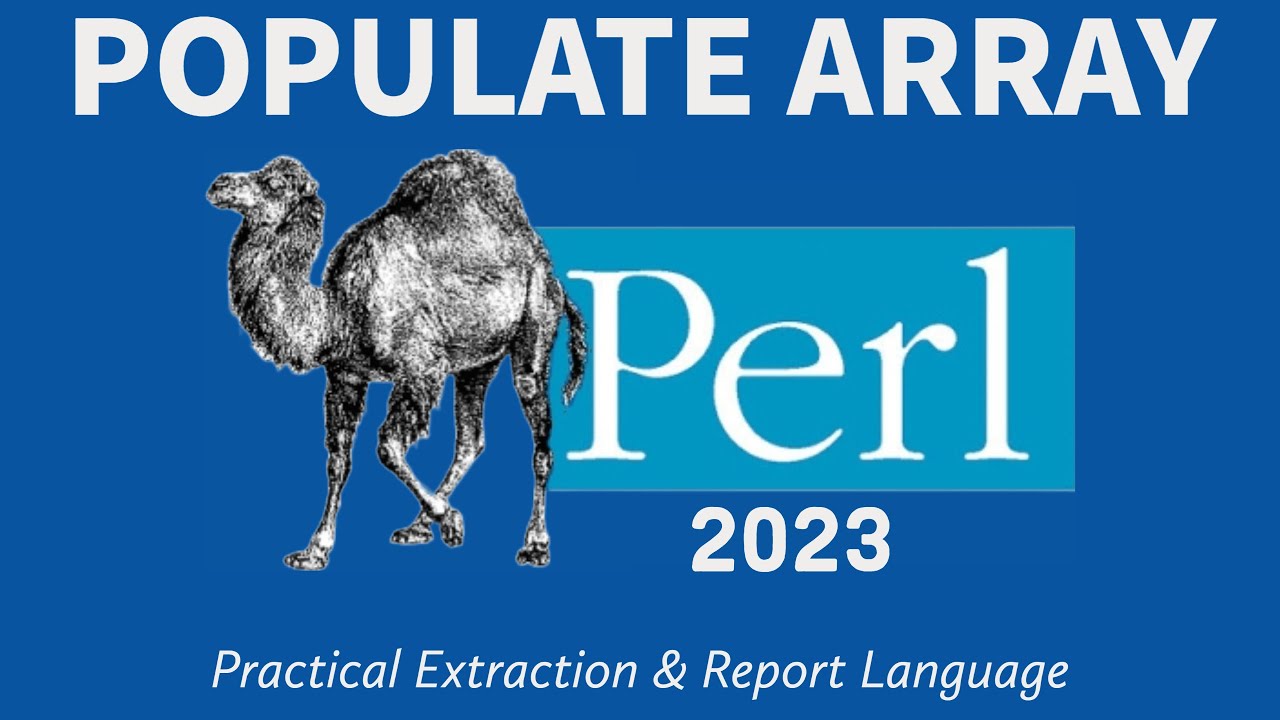 Perl Programming - Populate Array 2023 - YouTube
