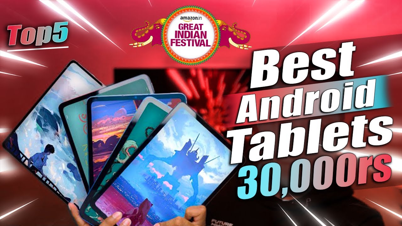 Top 5 best tablet under 30000 in india | best tablet under 30000 2023 ...