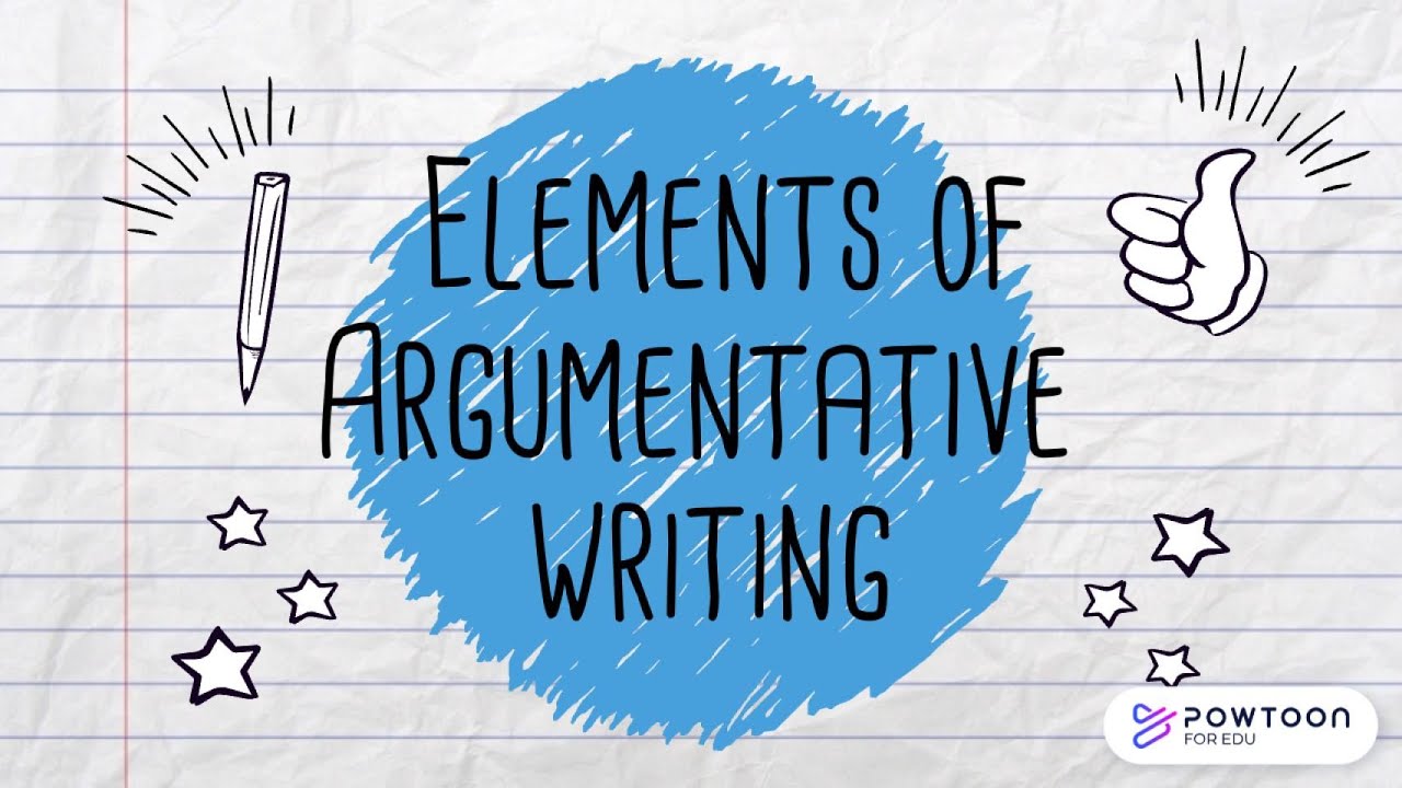 Elements Of Argumentative Writing YouTube Elements Of Argumentative Writing YouTube