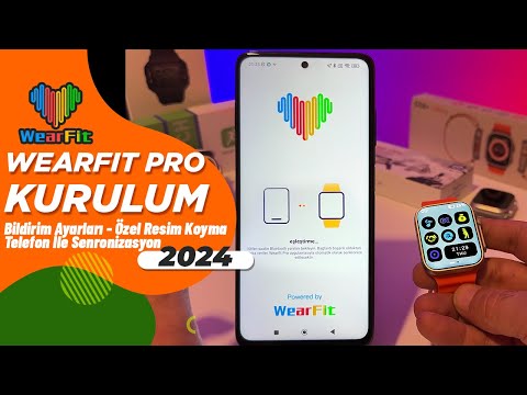 Wearfit Pro Kurulum 2024 | Akıllı Saat Eşleştirme | Bildirim İzinleri ve Ayarları | Özel Resim Koyma