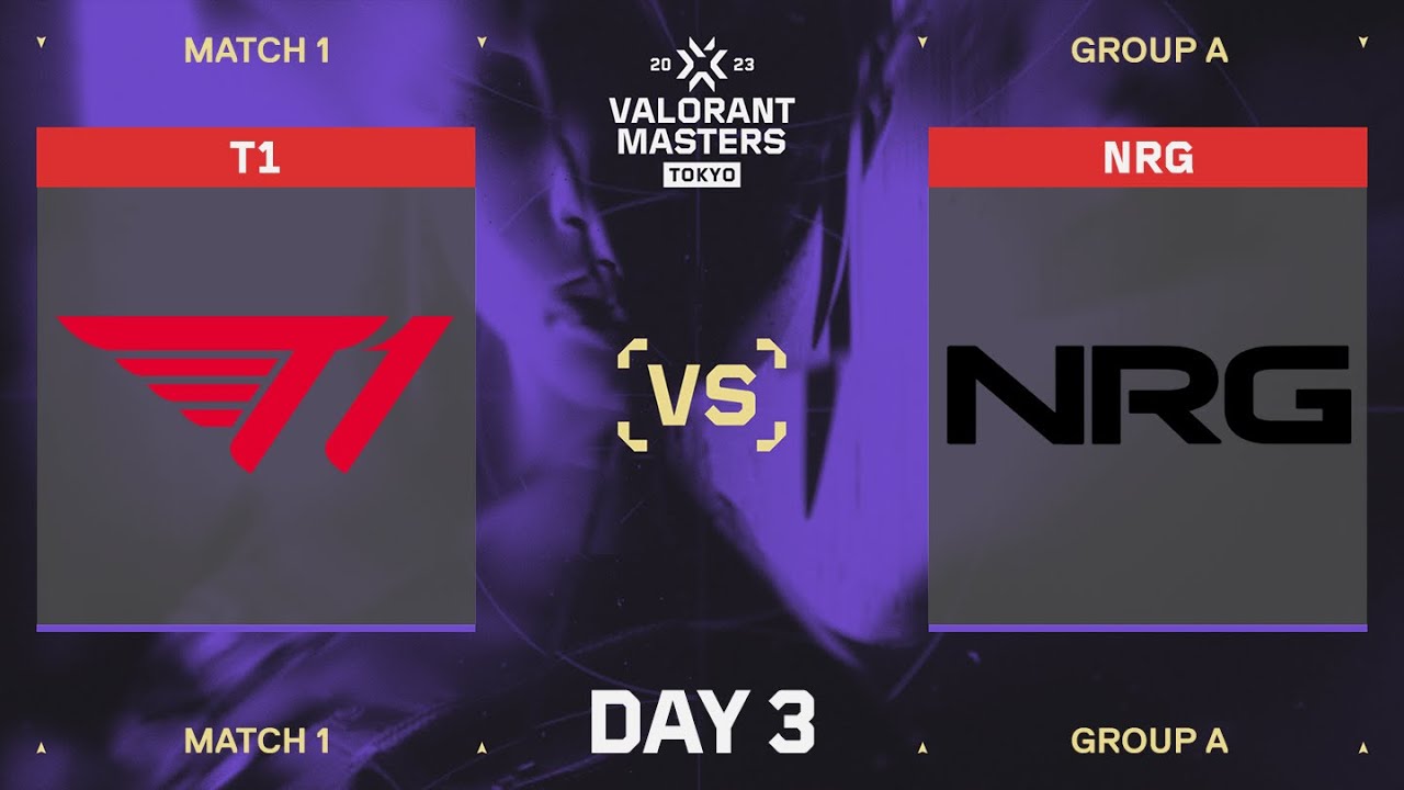 T1 vs NRG | VCT 2023《東京大師賽》Masters Tokyo Day 3 Highlight - YouTube