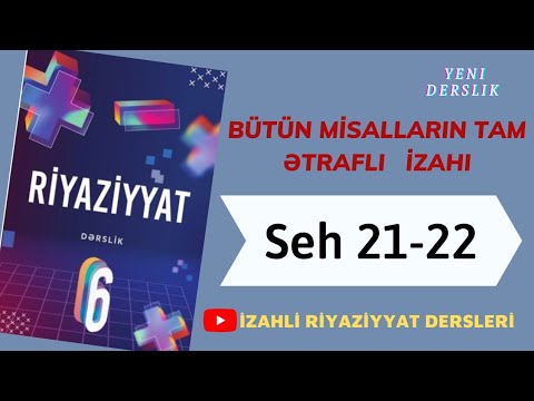 6ci sinif Riyaziyyat seh 21-22 Kesrin ixtisari(butun misallarin tam izahi)