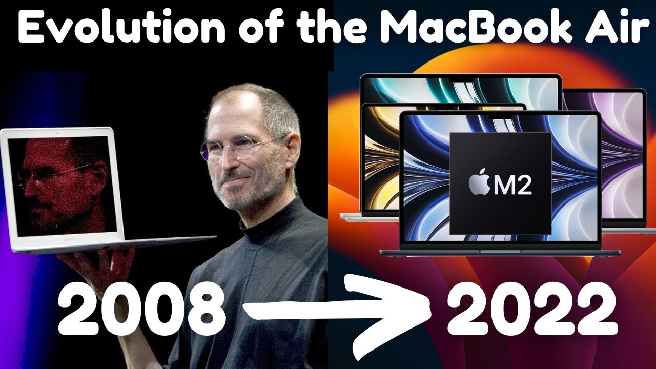 Evolution of the MacBook Air (2008-2022) - YouTube