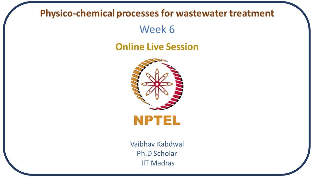 Week 6 Physico Chemical process for wastewater treatment ...
