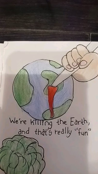 Dear 2045 #savetheearth #earth #dear2045 #art #drawing #fypシ #imsorry ...