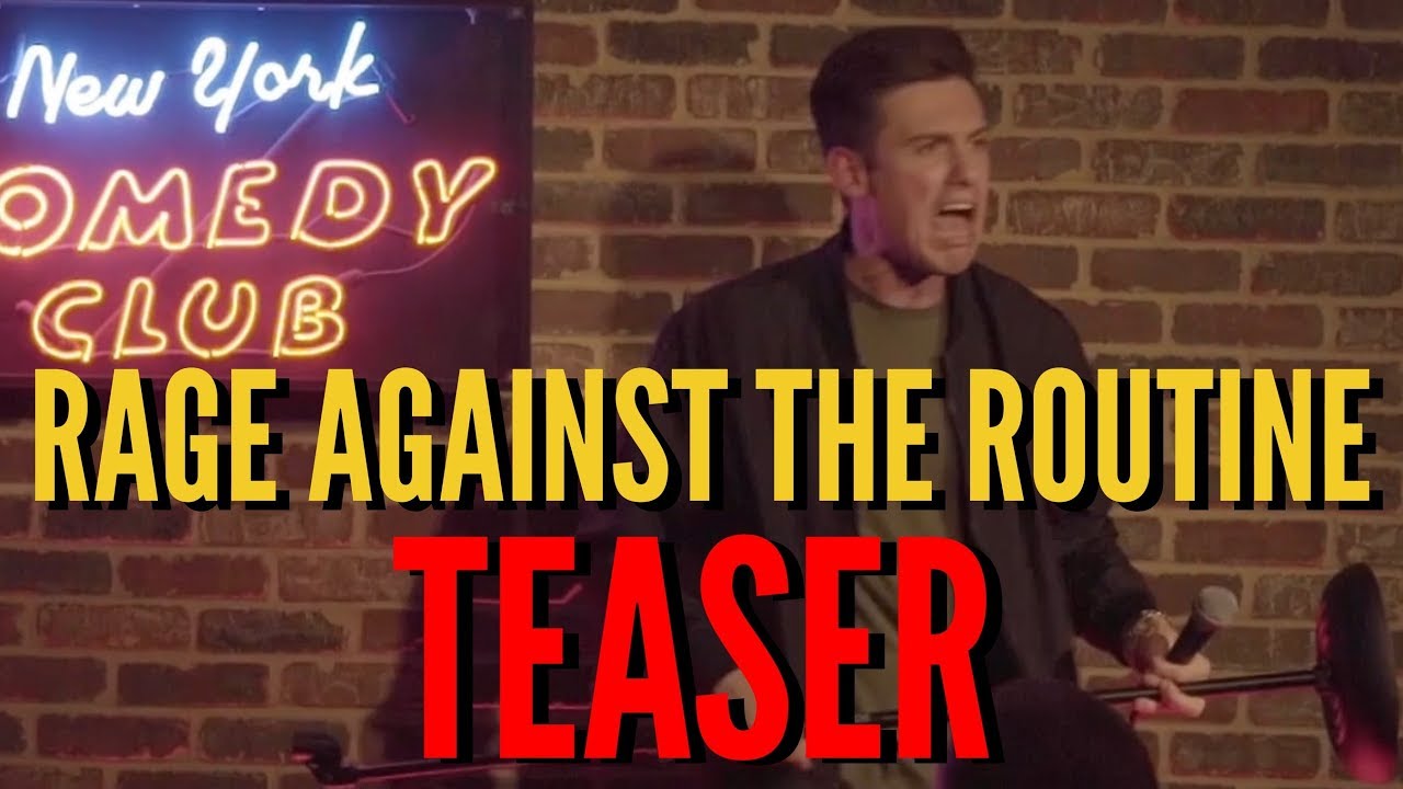 TEASER: RAGE AGAINST THE ROUTINE | Mike Feeney | Stand Up Comedy - YouTube