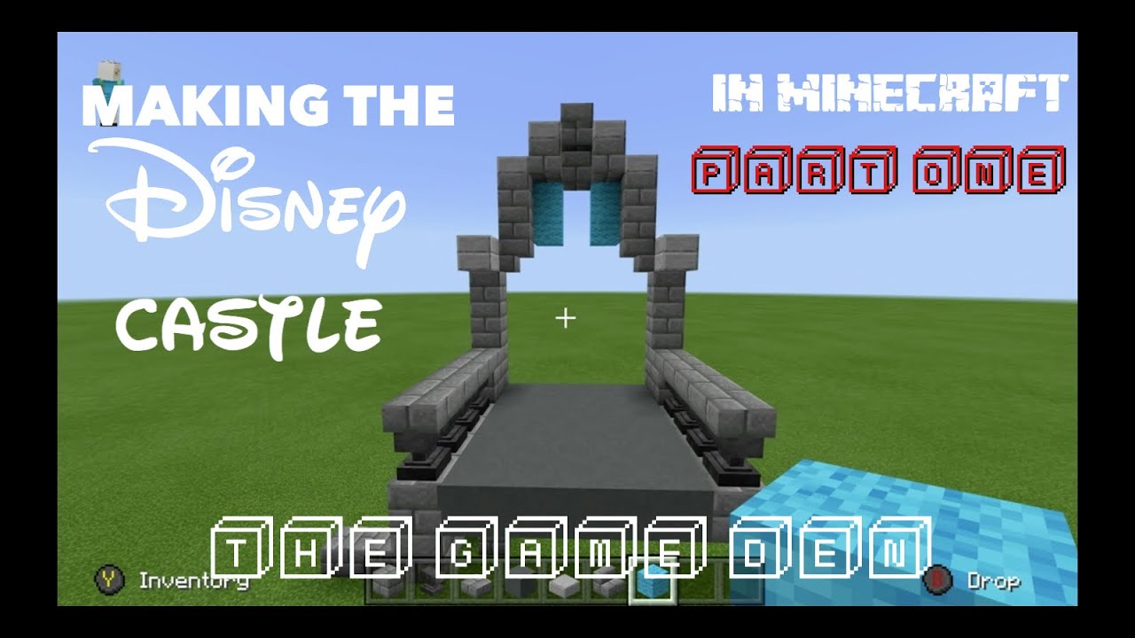 MINECRAFT DISNEY CASTLE - NEW AND IMPROVED! PART 1 || MINECRAFT ...