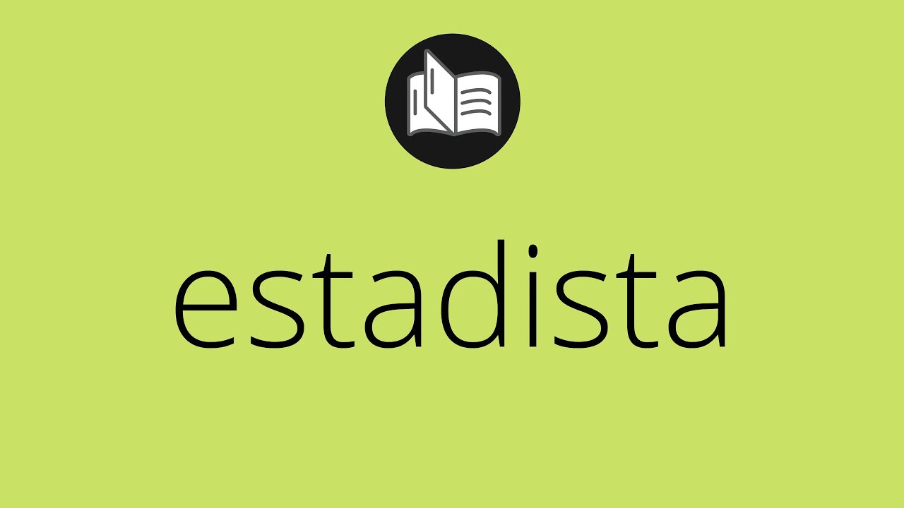 Que significa ESTADISTA • estadista SIGNIFICADO • estadista DEFINICIÓN ...