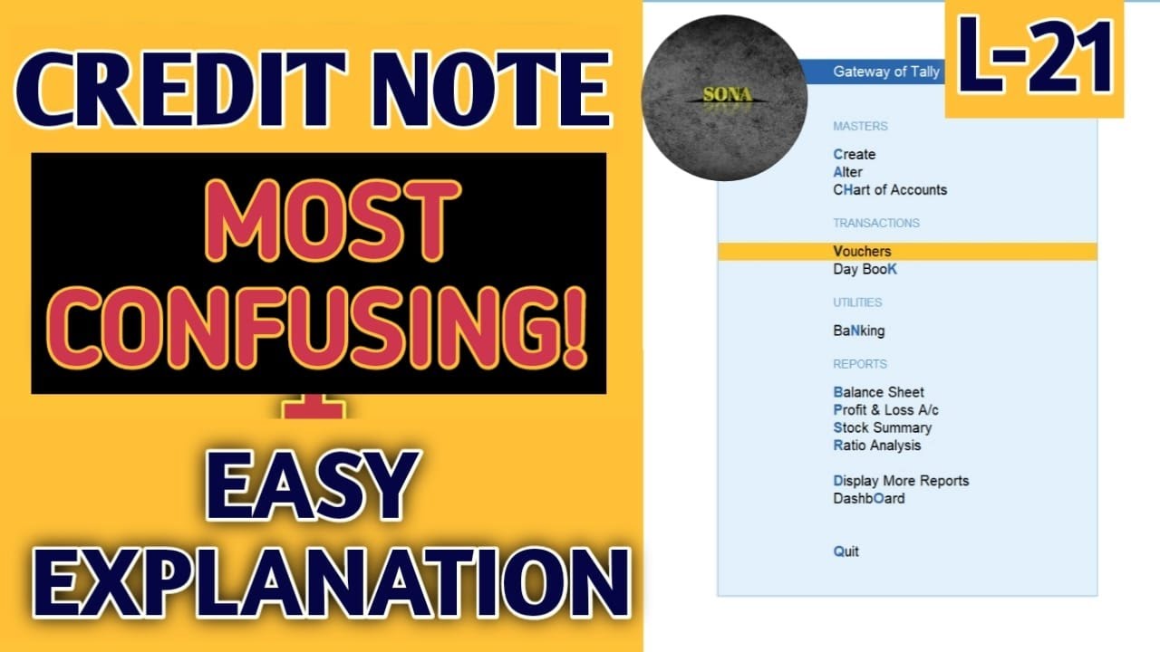 All about Credit Notes! | Easy Explanation Tally Practical | L21 | A ...