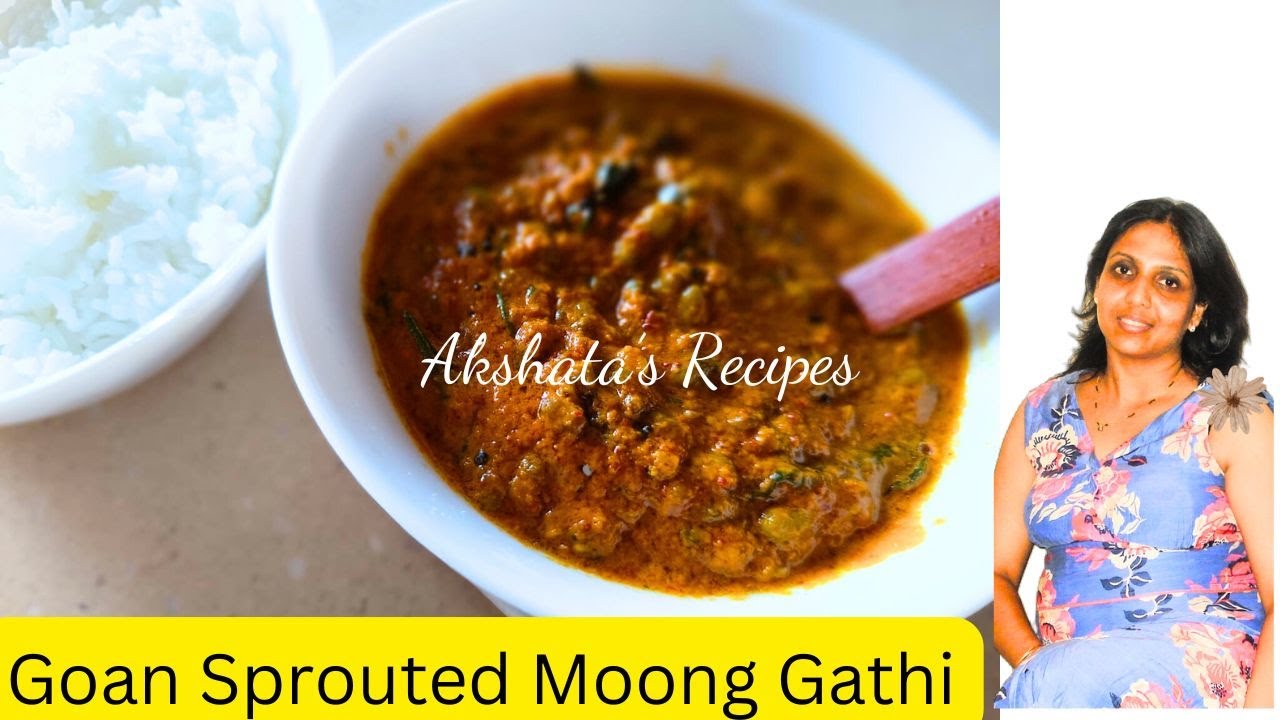 Goan sprouted green moong gathi@akshatasrecipes goan#moonggathi# ...