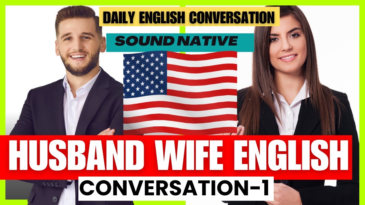 Husband Wife English Conversation || Daily English Conversation ...