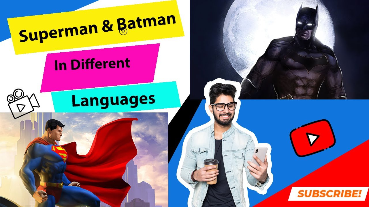 Superman & Batman how to hear in Different Languages| Translating - YouTube