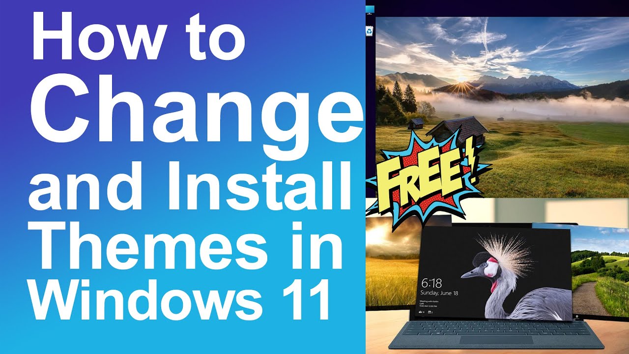 How to Change & Install Themes in Windows 11 - YouTube