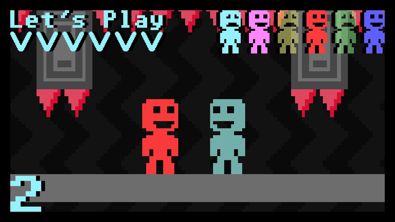 Let's Play VVVVVV [2] | Do Try To Keep Up - YouTube