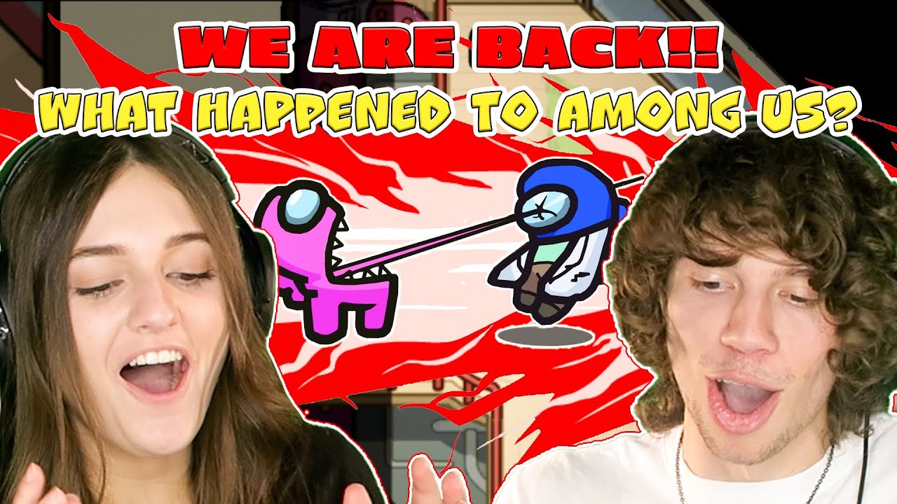 We Play Among Us For The First Time In Forever And WE GET HACKED ...