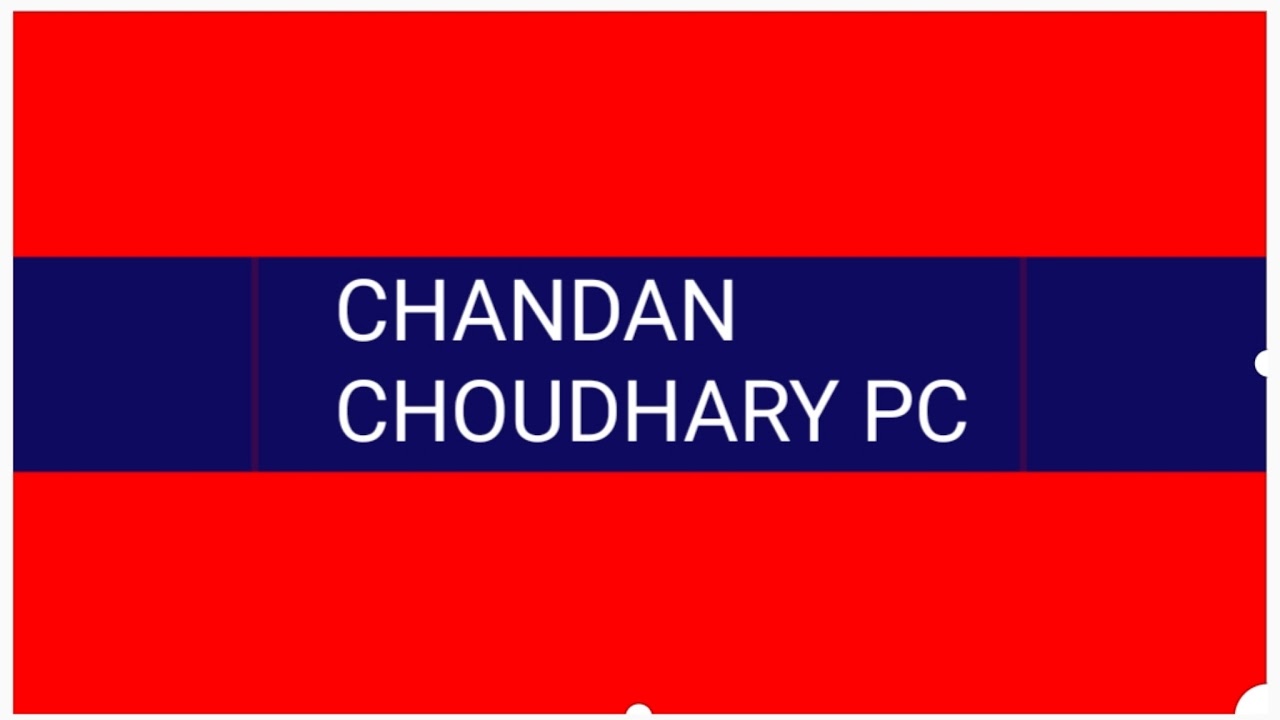 CHANDAN CHOUDHARY PC की लाइव स्ट्रीम - YouTube