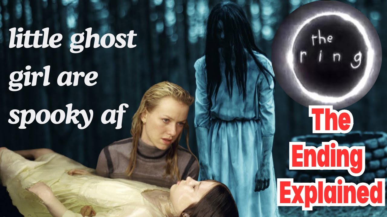 ‘The Ring’ Ending Explained | in Hindi - YouTube