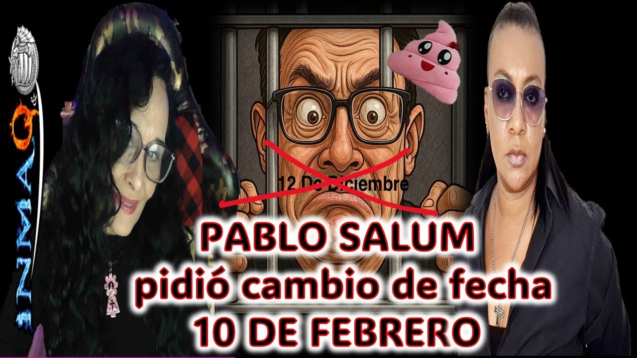PABLO SALUM PIDIO CAMBIO DE FECHA 🧐 - YouTube