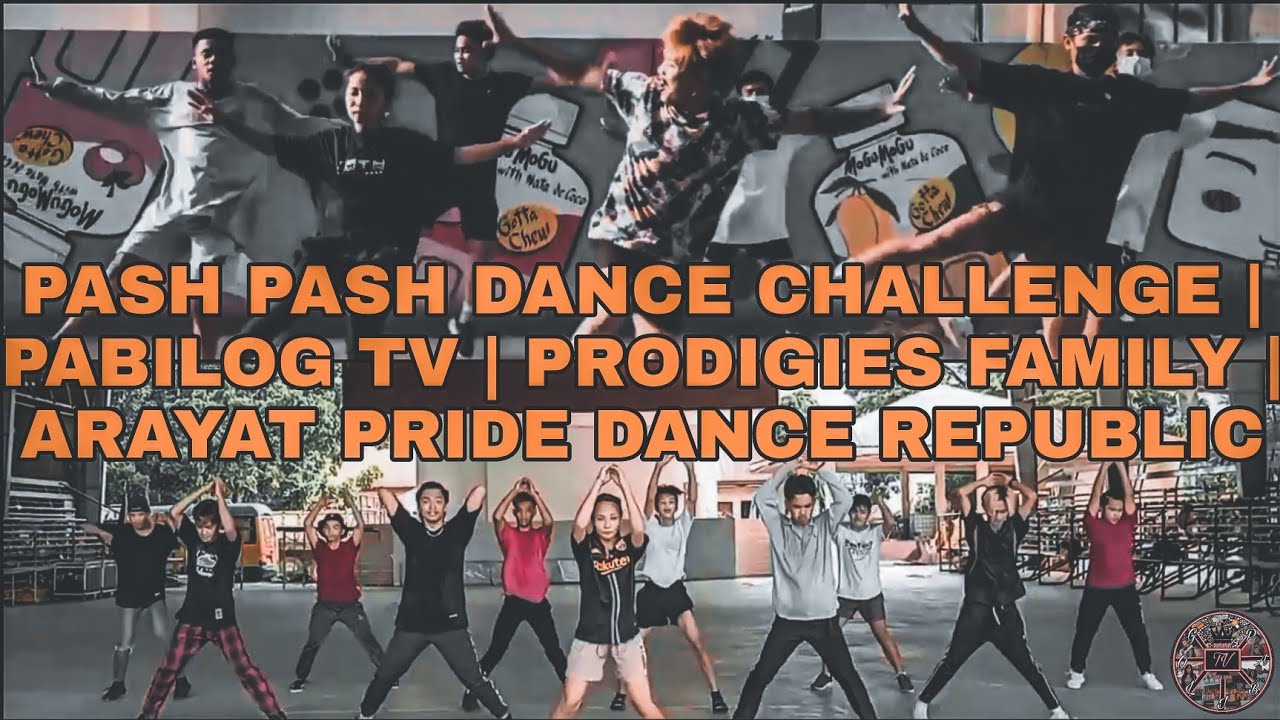 PASH PASH DANCE CHALLENGE | PABILOG TV | PRODIGIES FAMILY | ARAYAT ...
