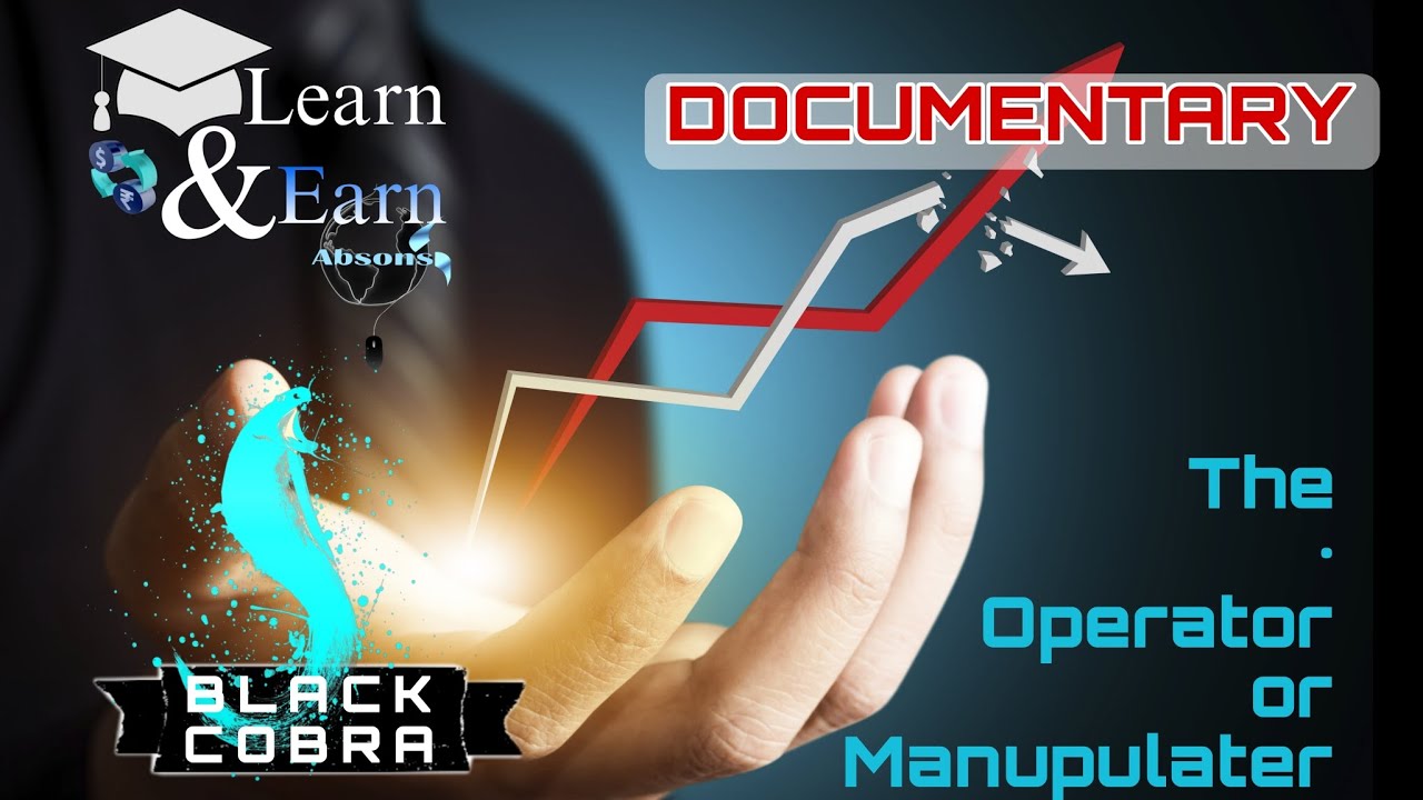 Market Operator or Manupulator | The Black Cobra #learnandearn_twaa ...