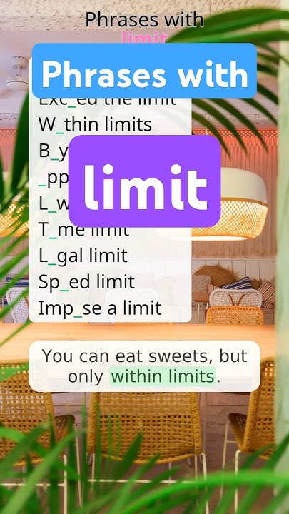 Phrases with 'limit' - YouTube