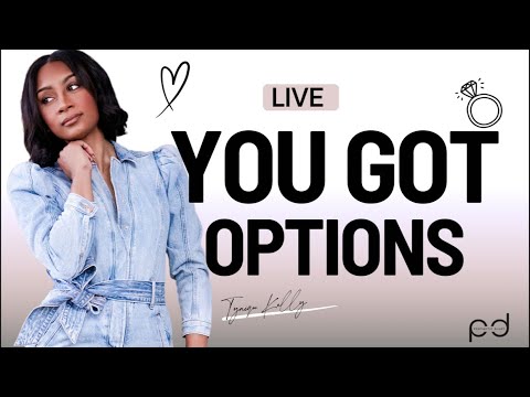 YOU GOT OPTIONS? - YouTube